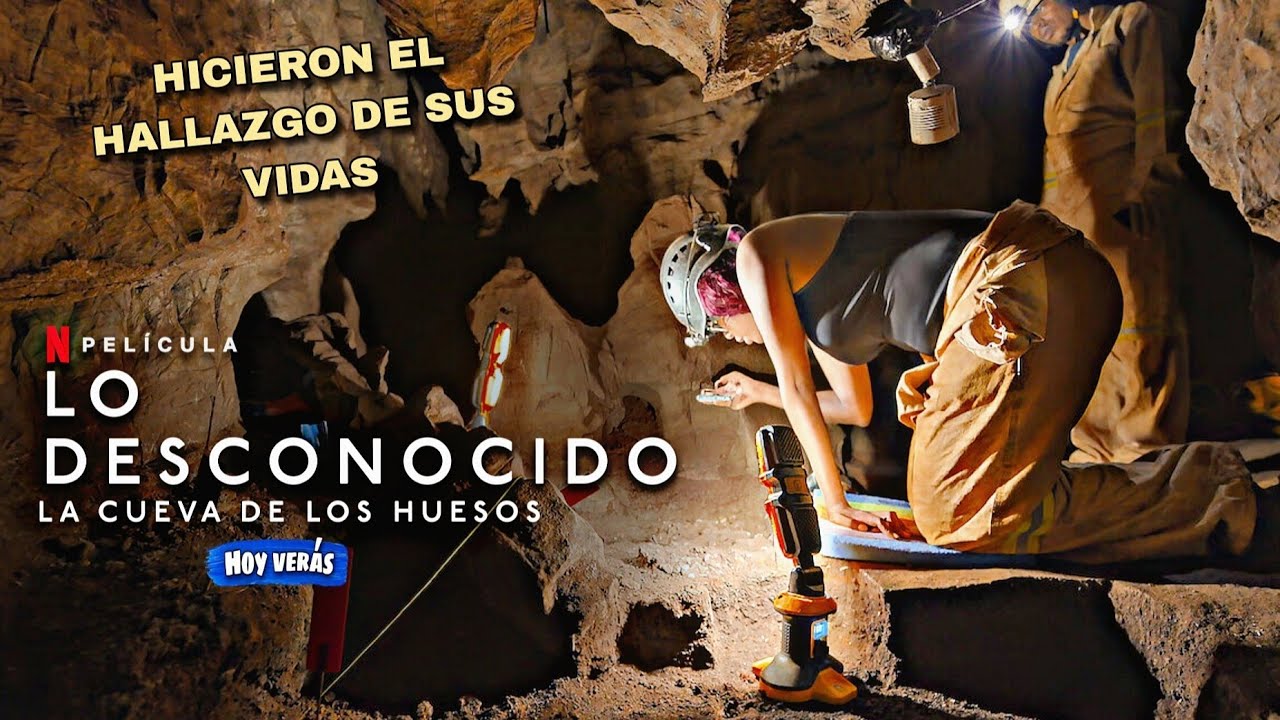 LO DESCONOCIDO LA CUEVA DE LOS HUESOS Resumen netflix - YouTube