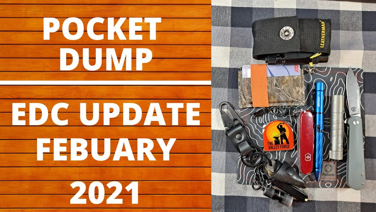 EDC Pocket Dump Update Febuary 2021, New Gear, Everyday Carry - YouTube