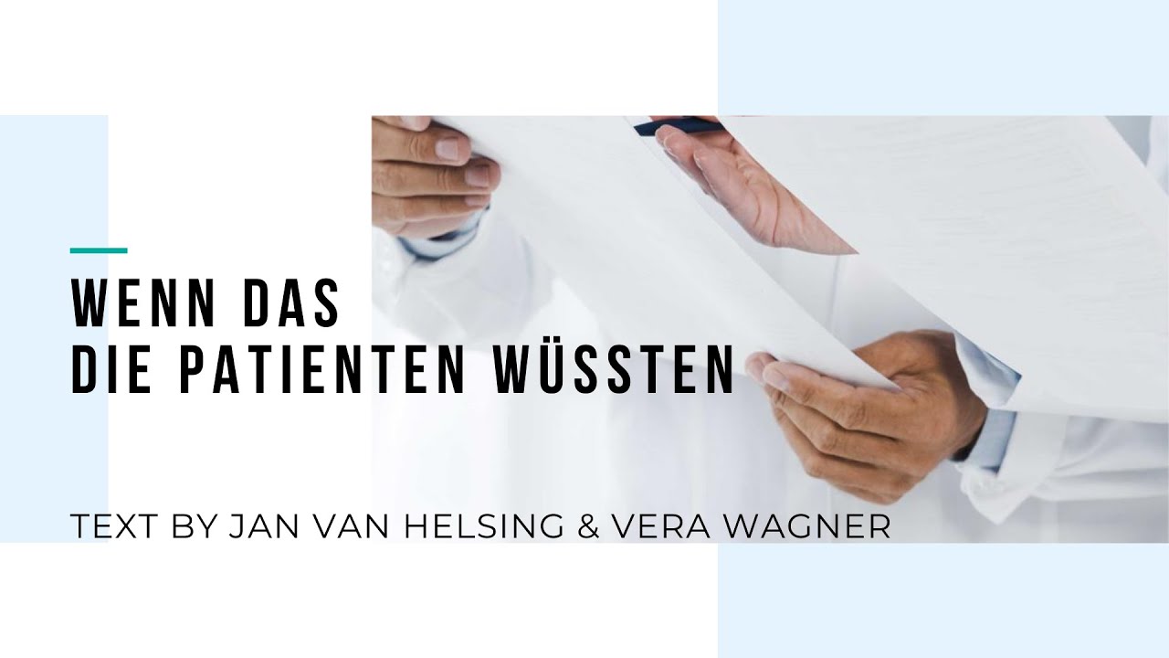 WENN DAS DIE PATIENTEN WÜSSTEN - YouTube