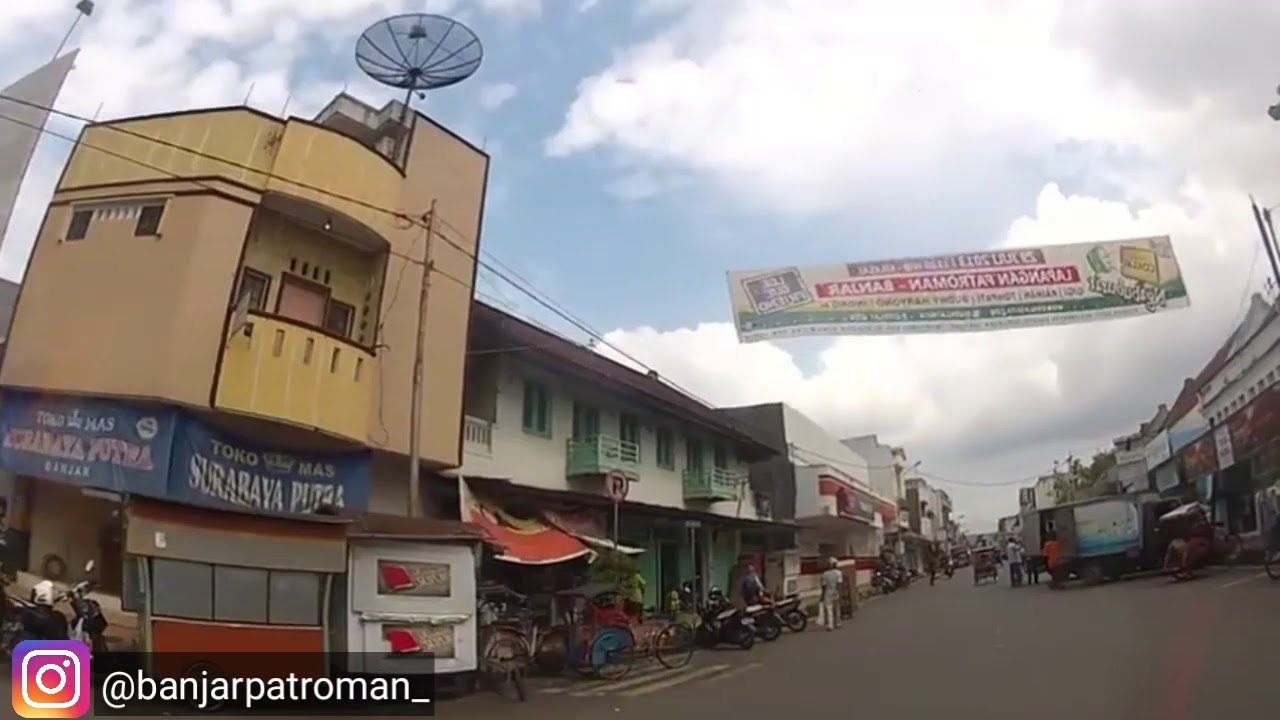 Lebih Dekat Kota Banjar Patroman Part 4 Youtube
