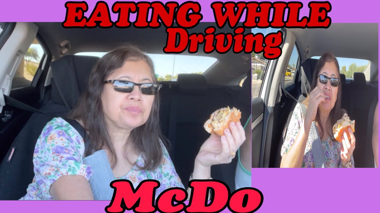 EATING WHILE DRIVING/MCDO - YouTube
