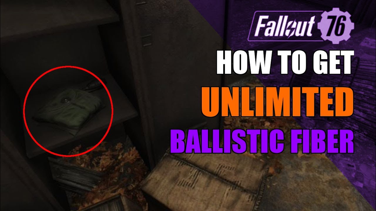FALLOUT 76 - UNLIMITED BALLISTIC FIBER FARMING FOR LOW AND HIGH LEVELS ...