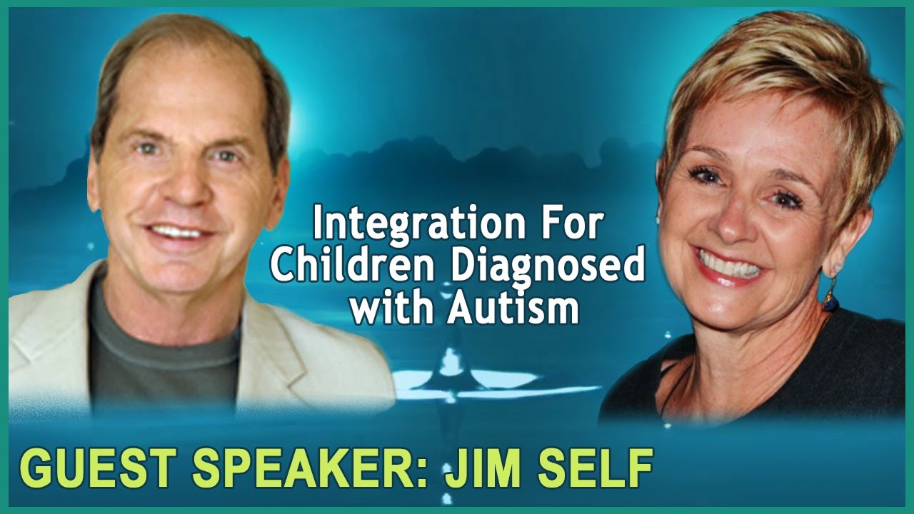 Autism to Awesomism with Suzy Miller and Jim Self: Integration For ...