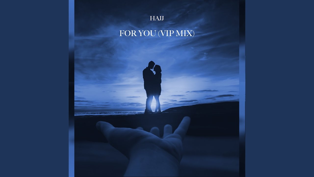 For You (VIP Mix Extended) - YouTube