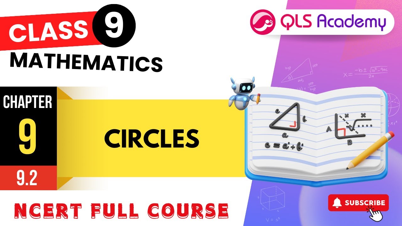 Class 9th Maths Chapter 9 | Circles | Lesson 9.2 | Full NCERT Course ...