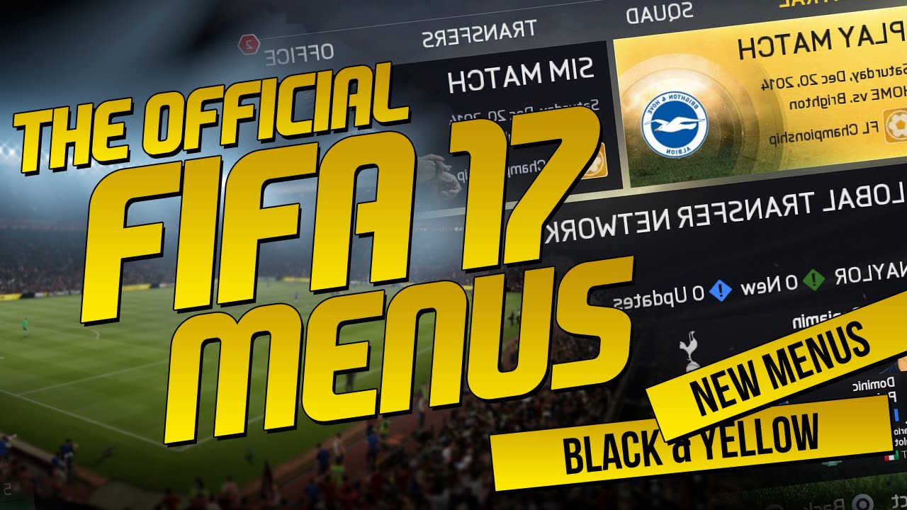 The Official FIFA 17 Menus! - YouTube