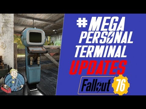 Fallout 76 MAKE ENDGAME GREAT AGAIN: Personal Terminal Updates! - YouTube