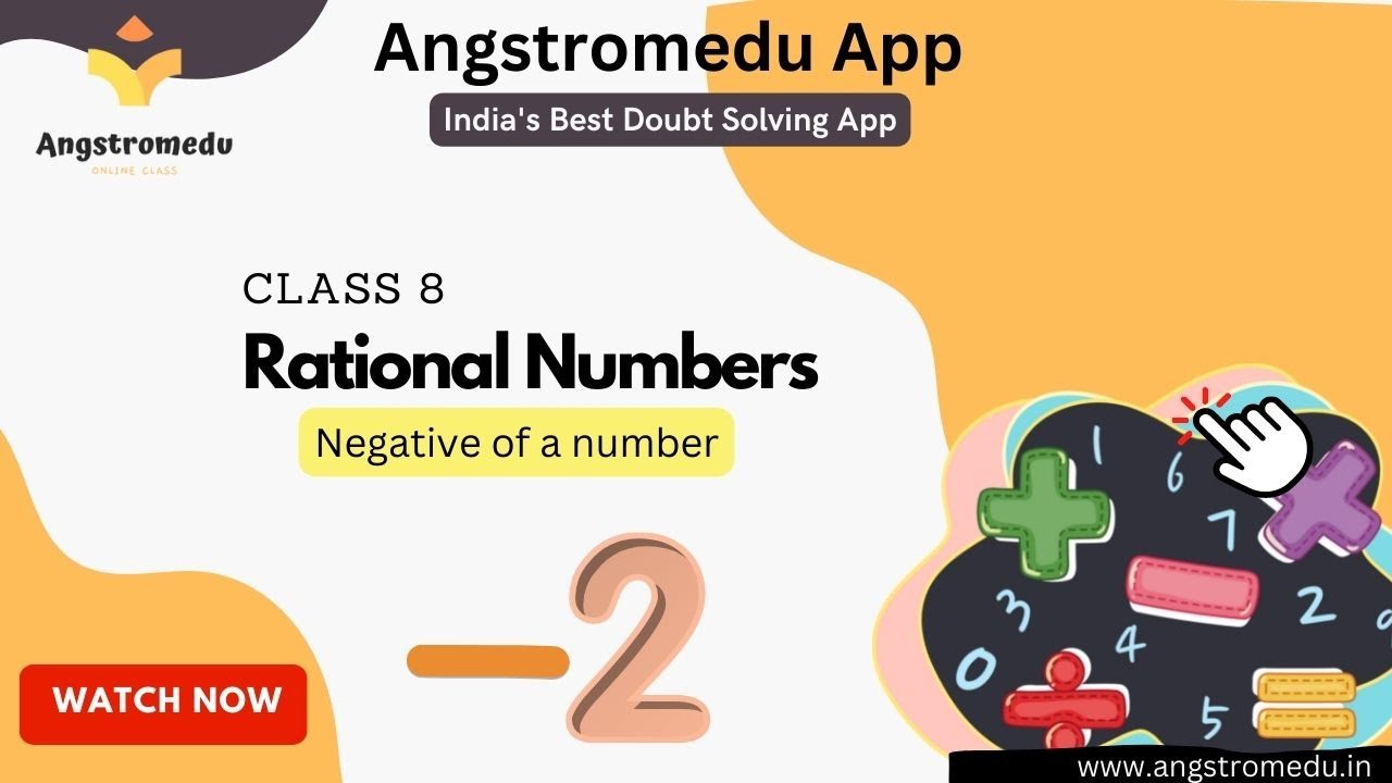 Negative of a number | Rational Numbers | Class 8 Maths | CBSE | ICSE ...