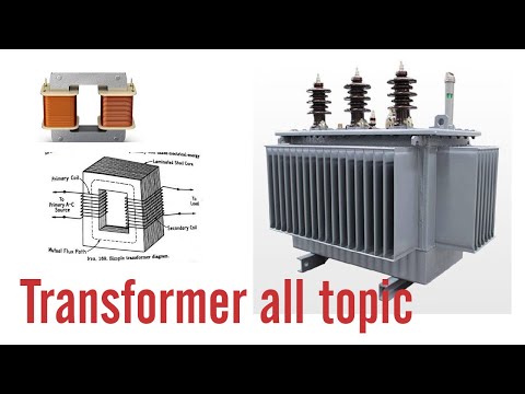 #Transformer all topic | AC Transformers All topic | Types of ...