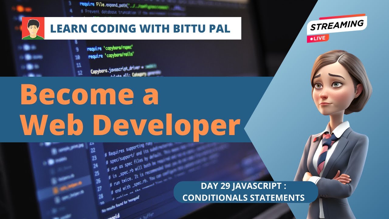 Web Development Day 29 Exploring Conditional Statements In Javascript
