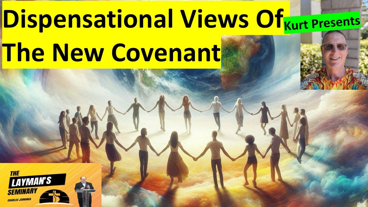 Various Dispensational Views On New Covenant #freegrace - YouTube
