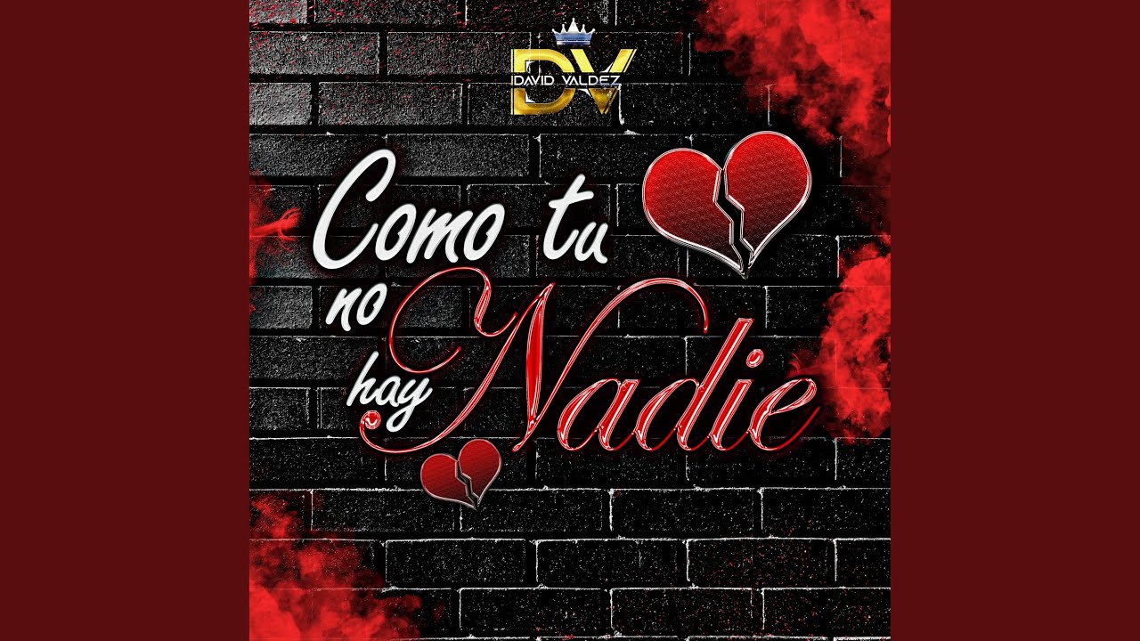 Como Tu No Hay Nadie - YouTube Music