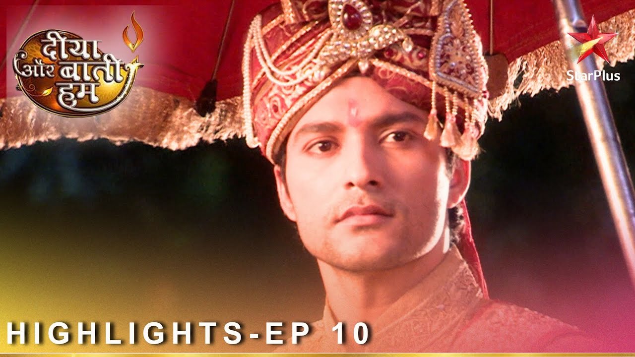 Diya Aur Baati Hum | Episode 10 | Highlights - YouTube