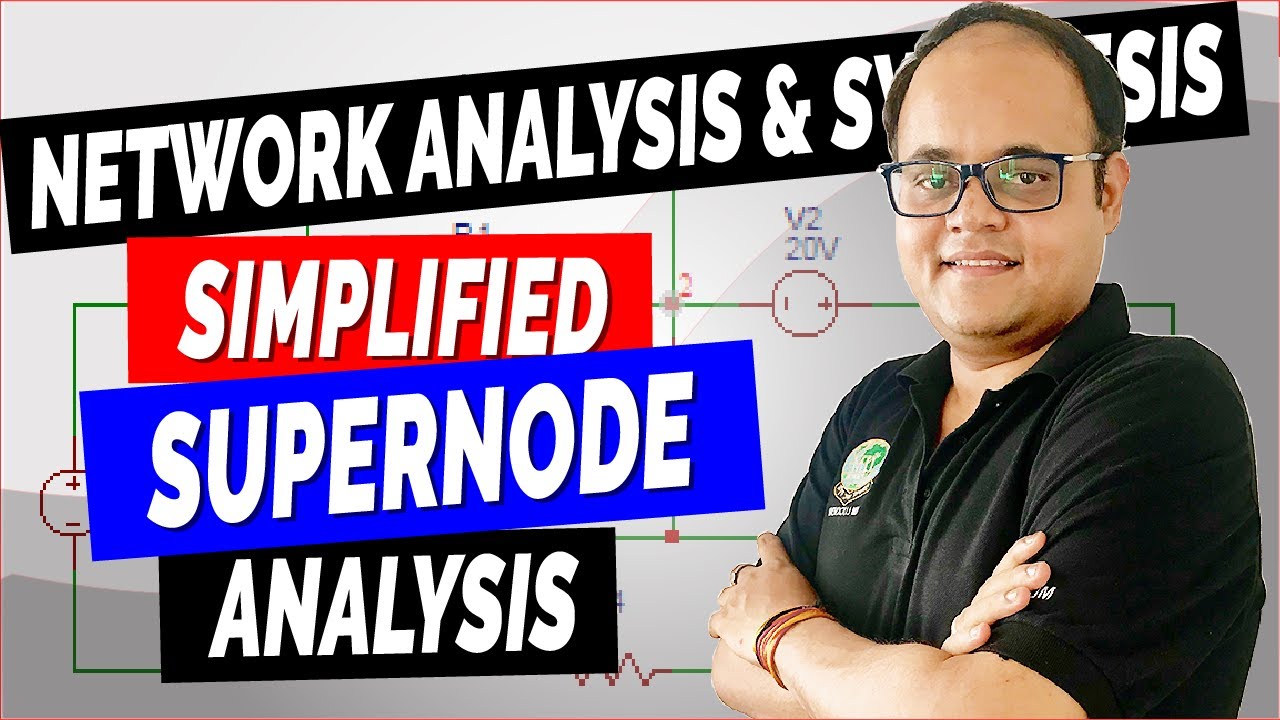 Super Node Analysis- Network Analysis and Synthesis - YouTube