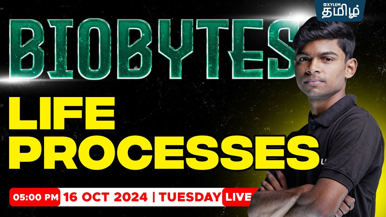 🤗Bio Bytes 👨‍🔬: Life processes (BIOLOGY) | Tony sir |Xylem CBSE 10 ...