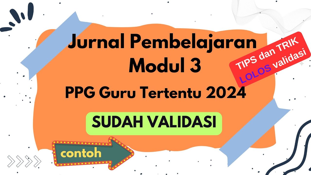 Jurnal Pembelajaran Modul 3 PPG Guru Tertentu 2024 - YouTube