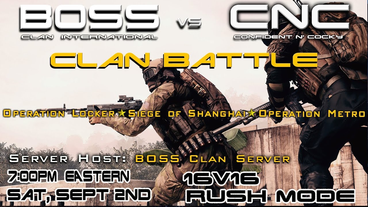 [BOSS] vs [CNC] - Battlefield 4 Rush Clan Battle - YouTube