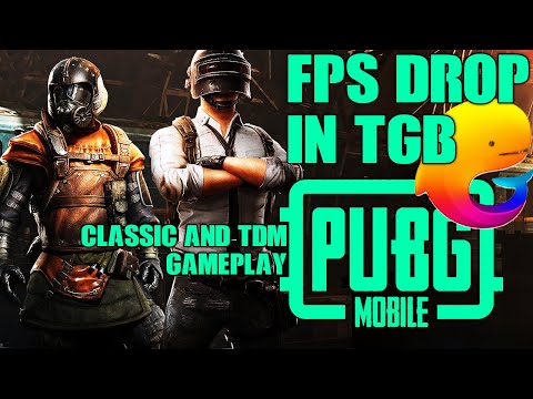 PUBG Mobile FPS Drop in TGB or Tencent Gaming Buddy - Guys We Are Looking For Solution