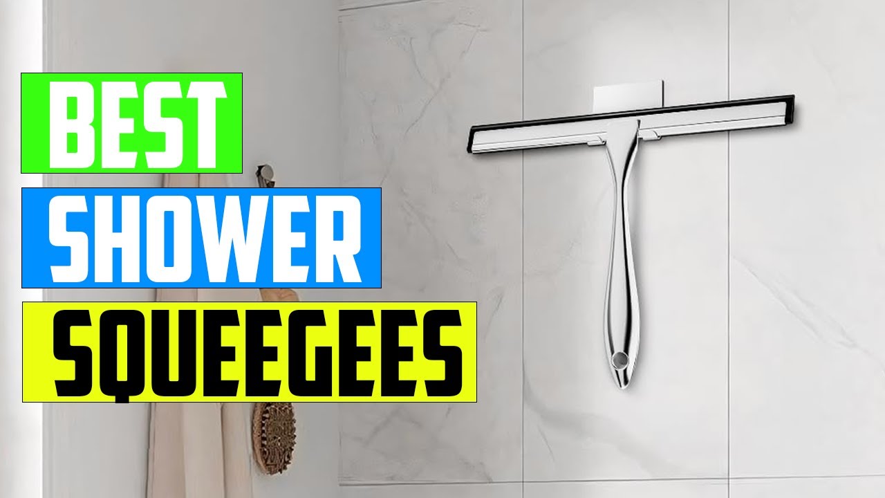 The 5 Best Shower Squeegees of 2025 - YouTube