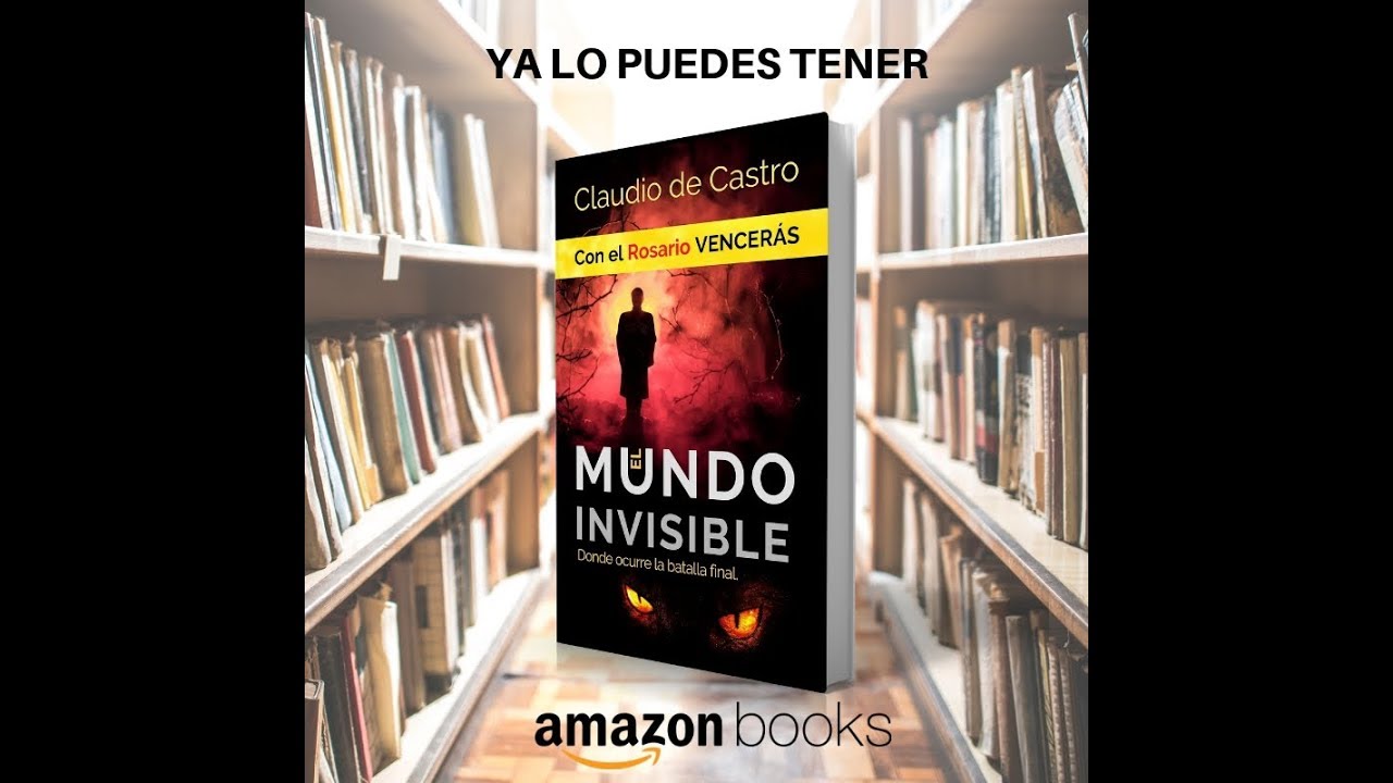 ESTE LIBRO CAMBIARÁ TU VIDA: "EL MUNDO INVISIBLE" - YouTube