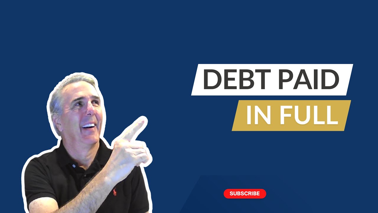 Debt Paid In Full - YouTube