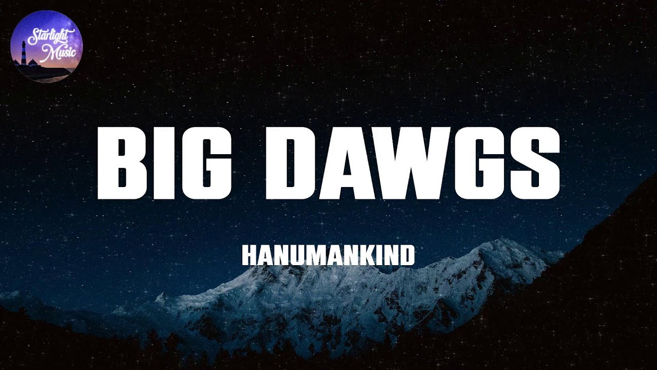 Hanumankind - Big Dawgs (Lyrics) - YouTube