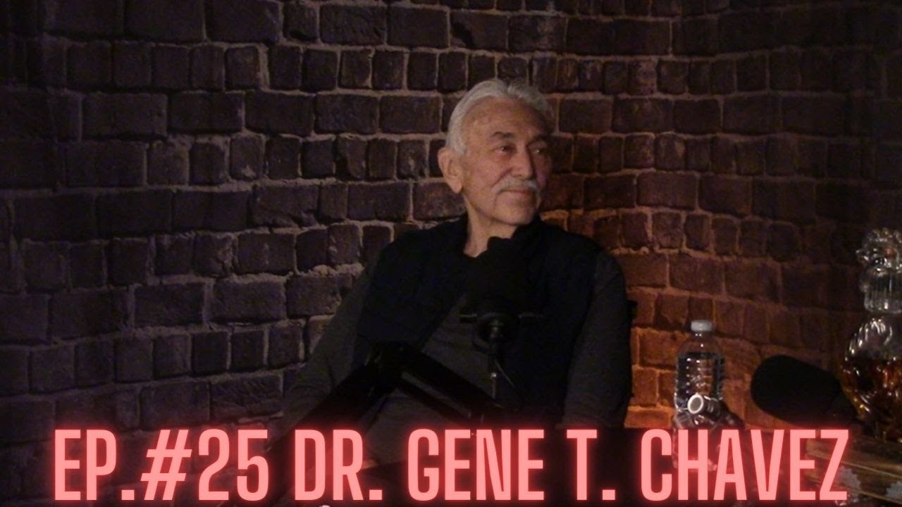 Dr. Gene T. Chavez - Historian, Curator & Educator | Ep.#25 - YouTube