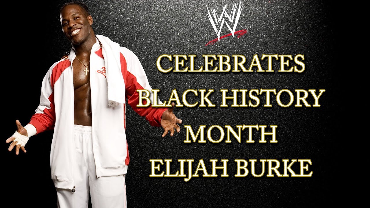 WWE celebrates Black History Month: Elijah Burke - YouTube