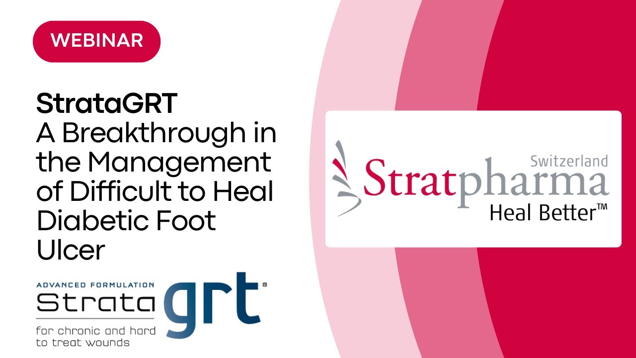 Stratpharma Webinar - A Breakthrough in the Management of Difficult to Heal Diabetic Foot Ulcer ...