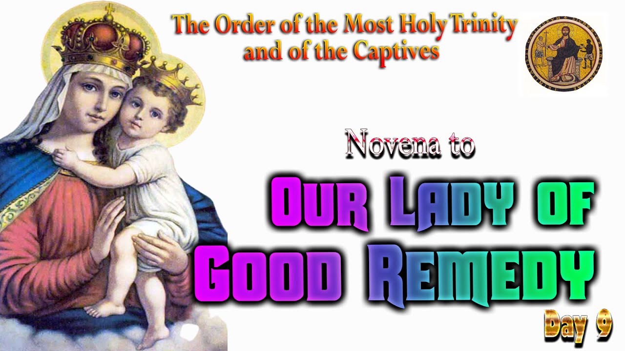 Novena to Our Lady of Good Remedy | Day 9 | 08/10/2022 - YouTube