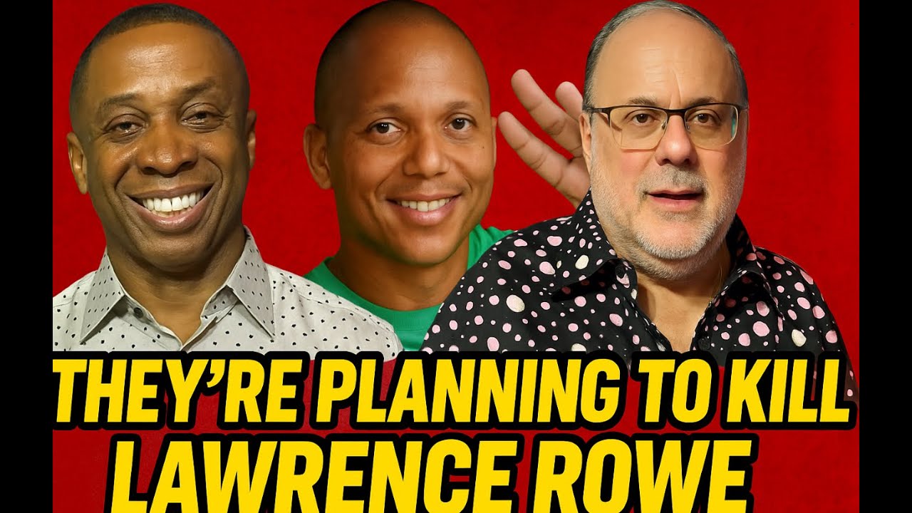 THEY'RE PLANNING TO KlLL LAWRENCE ROWE BECAUSE OF THIS - YouTube