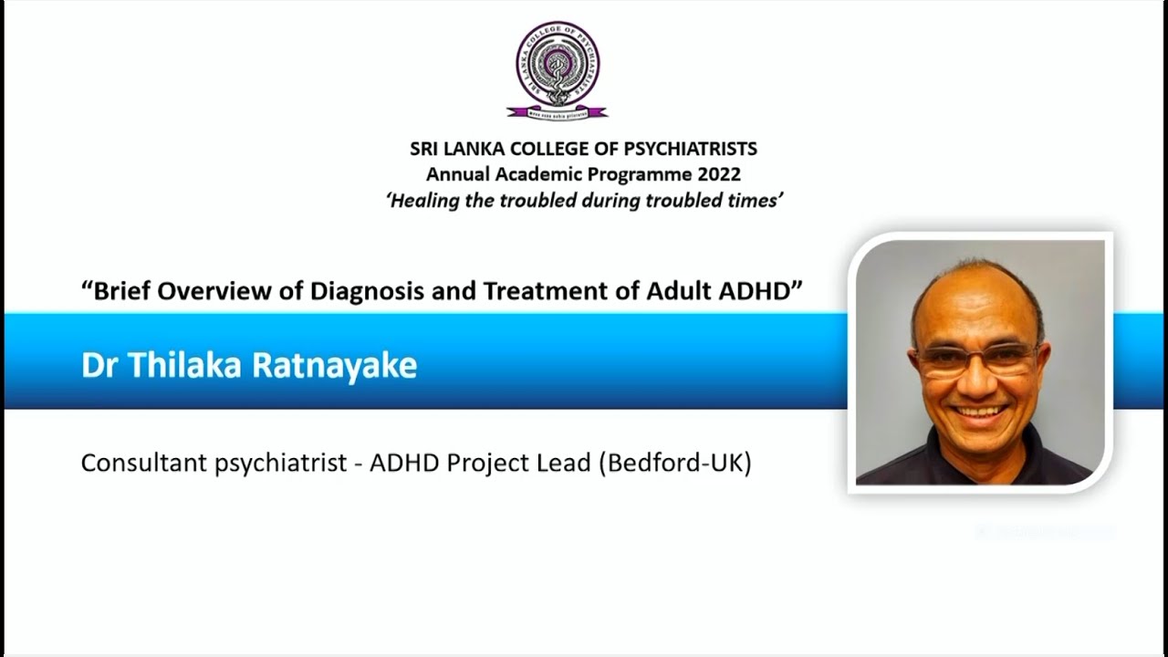 AAP 2022 | Day 2 Lec.15 - "Diagnosis and Treatment of Adult ADHD " - Dr ...