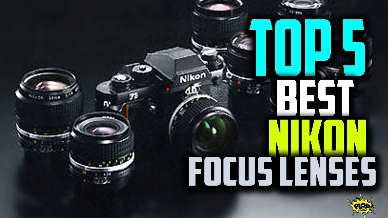 Top 5 Best Nikon Manual Focus Lenses that You Must Buy To Save Your ...