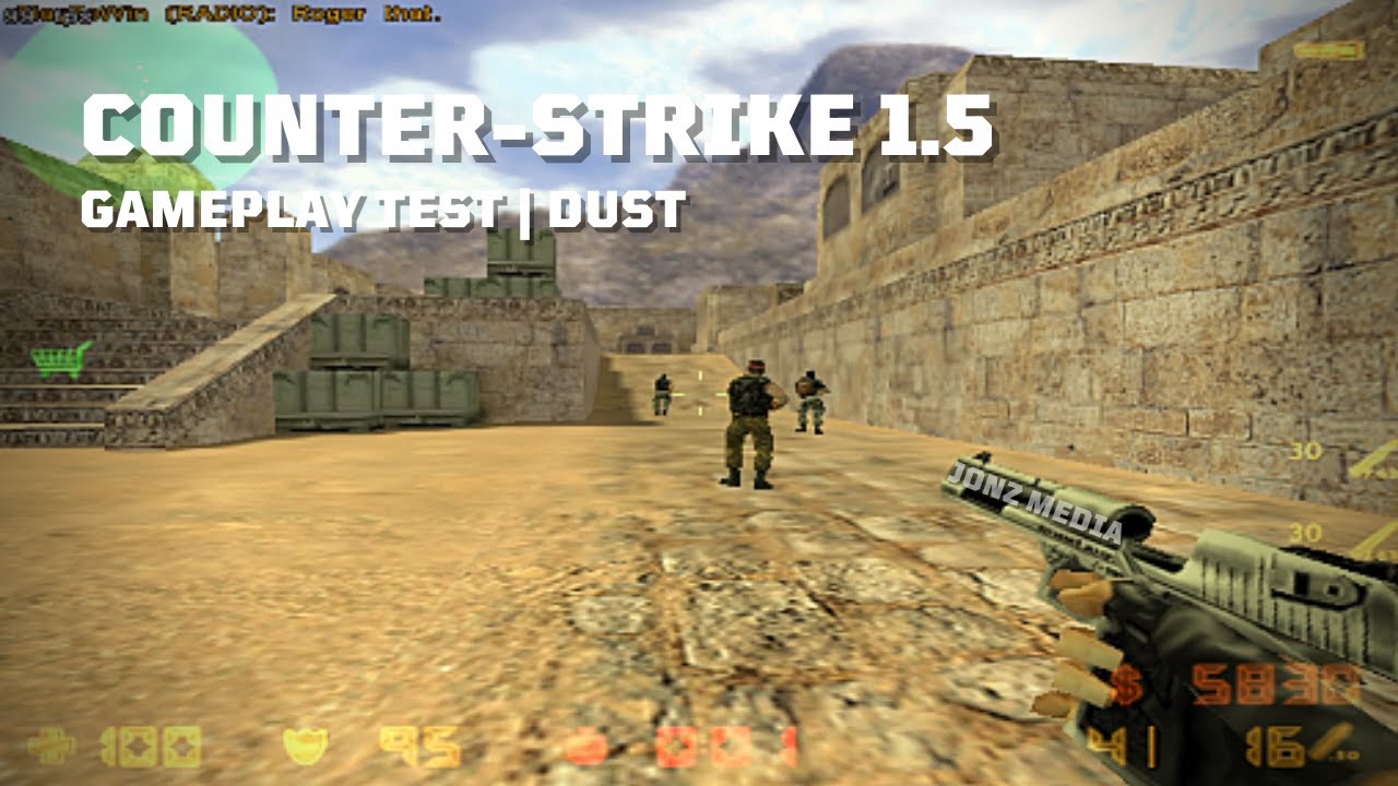 Counter-Strike 1.5 | Multiplayer Gameplay Test | Dust [OLD SCHOOL CS ...