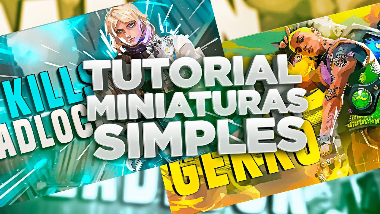 COMO hacer MINIATURAS de VALORANT MUY FÁCIL - Photoshop | Tutorial ...