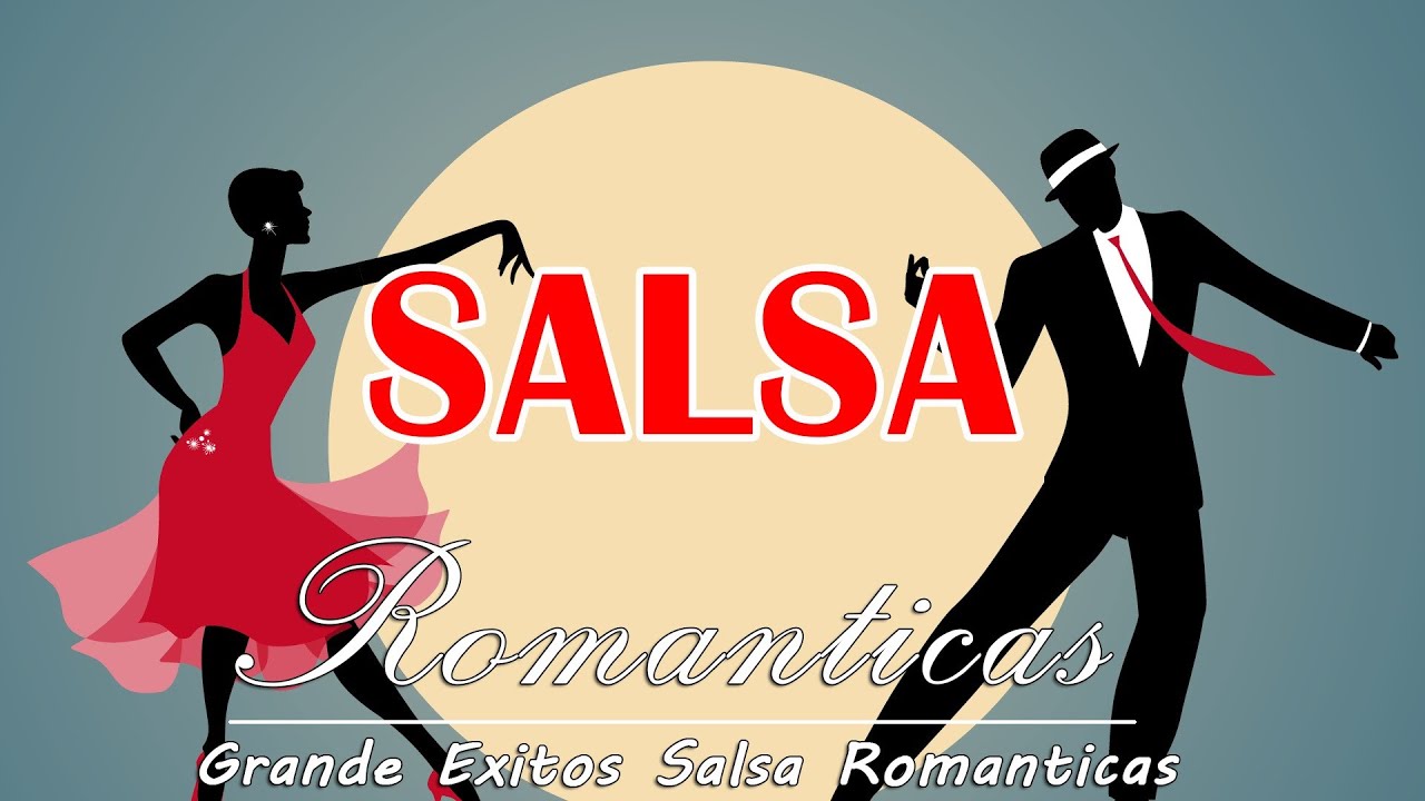 Canciones De Salsa Romanticas - Grande Exitos Salsa Romanticas - Salsa ...