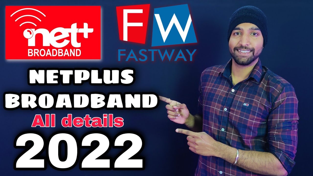 NETPLUS BROADBAND | All detals 2022 | technical6 - YouTube