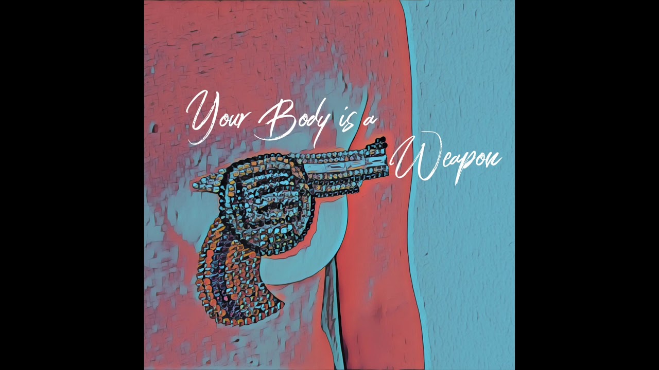 World's & - Your Body is a Weapon - YouTube