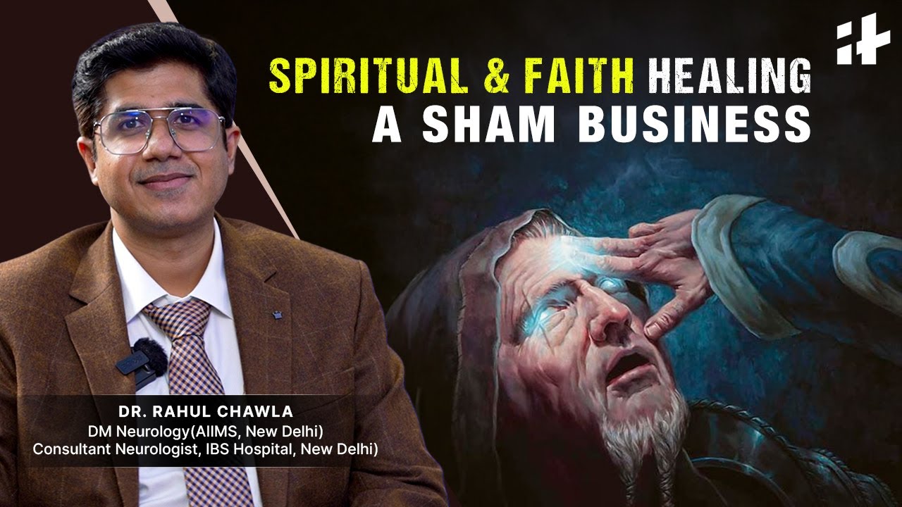 Spiritual & Faith Healing a Sham Business #HealIT - YouTube