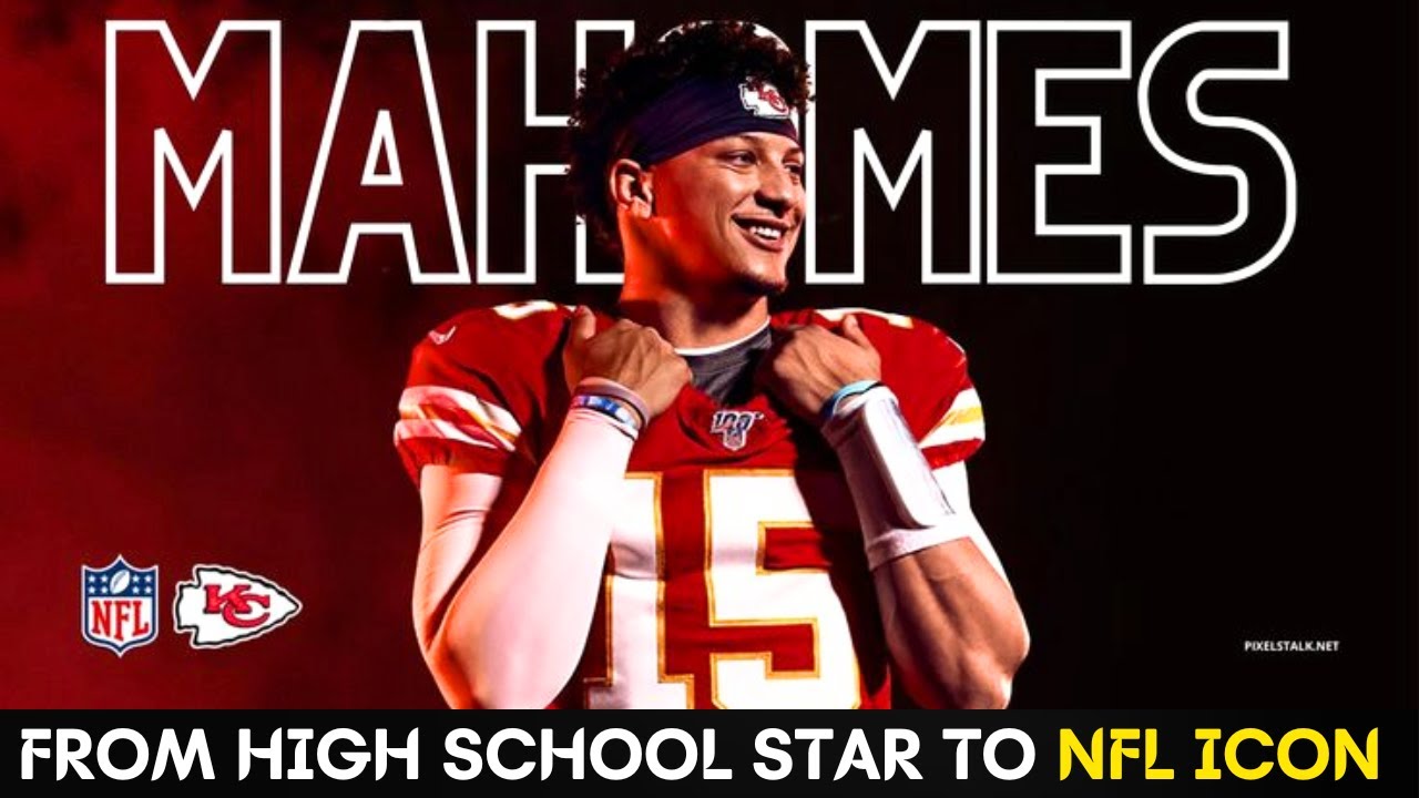 The Evolution of Patrick Mahomes: From High School Star to NFL Icon ...