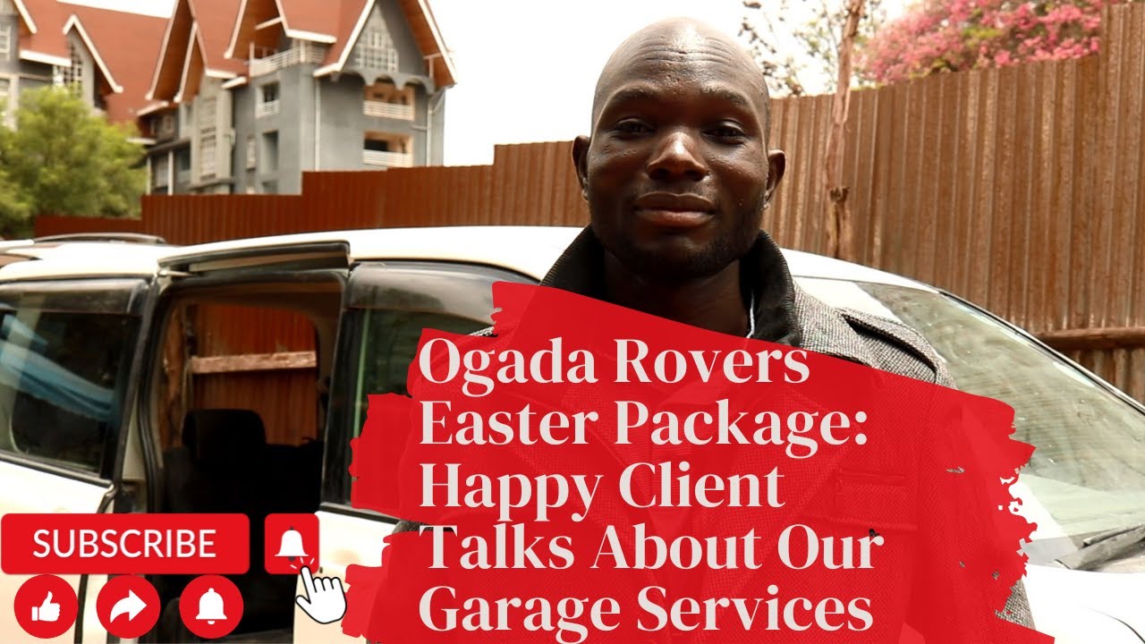 Ogada Rovers Easter Package: Happy Client Talks About Our Garage ...