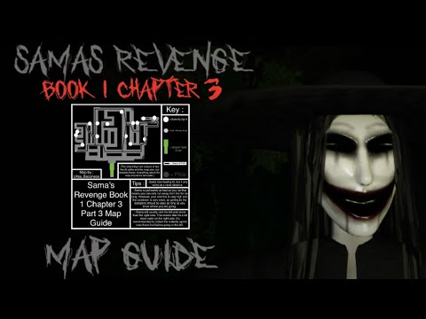 Sama’s Revenge Book 1 Chapter 3 Map Guide - YouTube