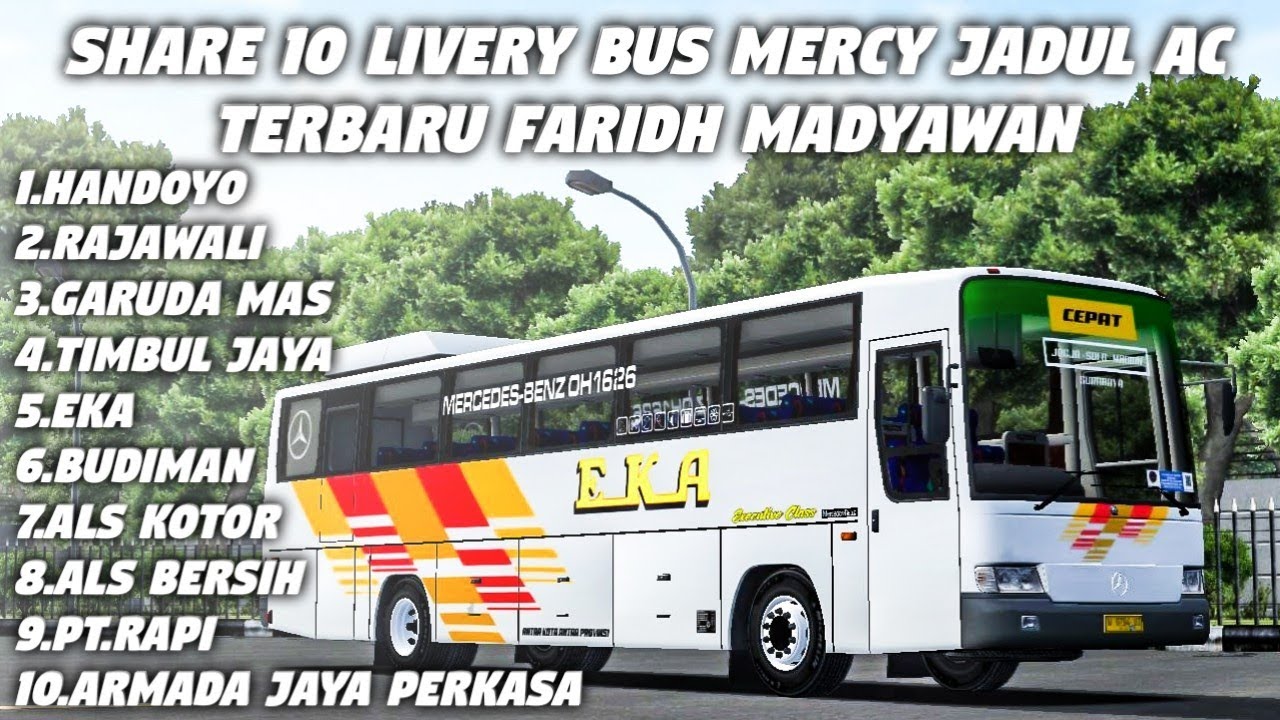 SHARE 10 LIVERY BUS MERCY JADUL AC TERBARU | Bus Simulator Indonesia ...