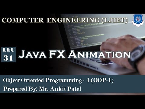 Lec-31_Java FX Animation | Object Oriented Programming 1 | Computer ...