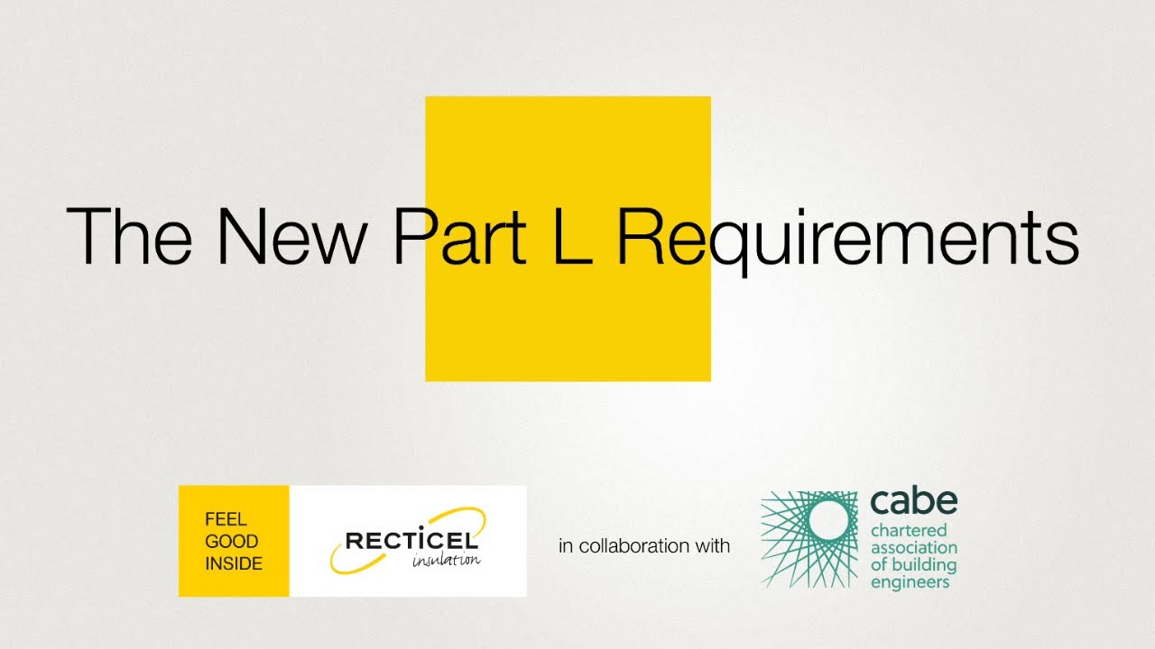 The New Part L Requirements - With Gavin Dunn of CABE and Simon ...