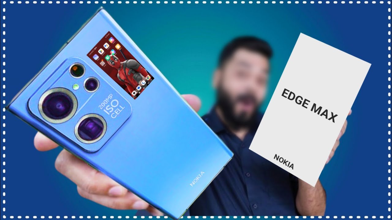 Nokia Edge 50 Pro Max Unboxing, price & Launch date - YouTube