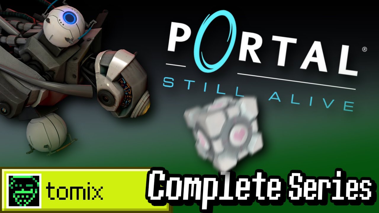 Portal Still Alive - Complete Series - YouTube