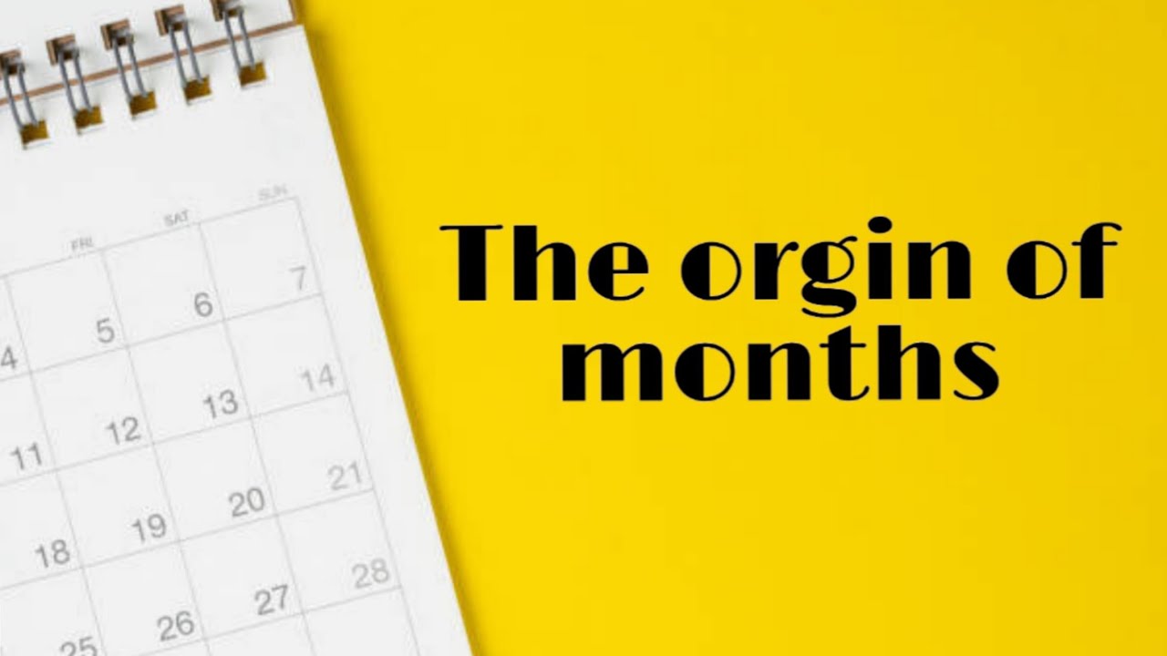 The Origin Of Months - YouTube