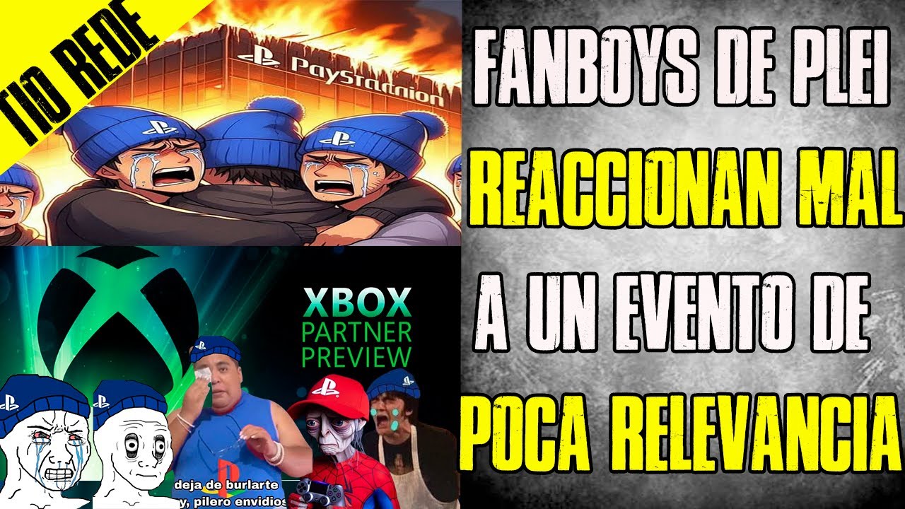 FANBOYS DE LA PLEI Se arden por el XBOX PARTNER PREVIEW, un evento de ...