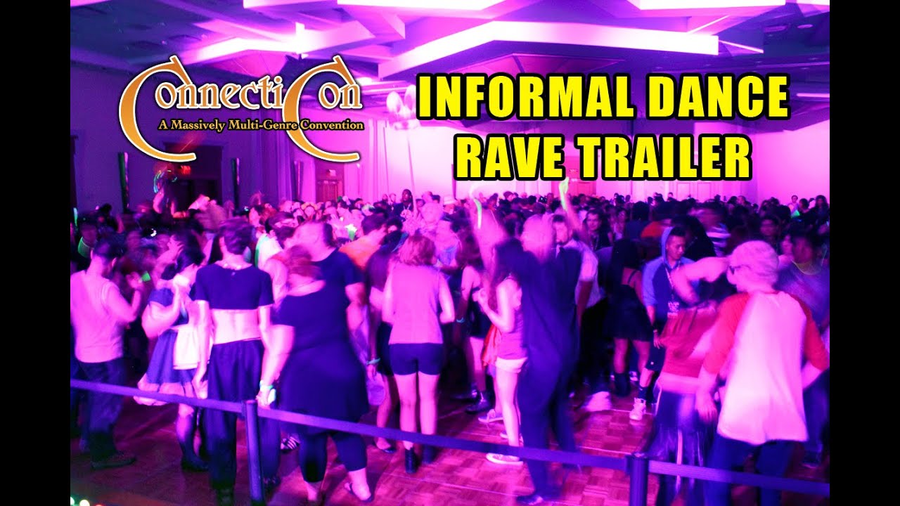 ConnectiCon 2015 - Informal Dance Rave Trailer - YouTube